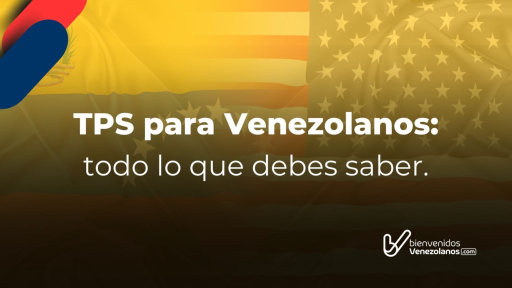 ¿Qué es el TPS y cómo puede beneficiarte si vives en USA? - Blog